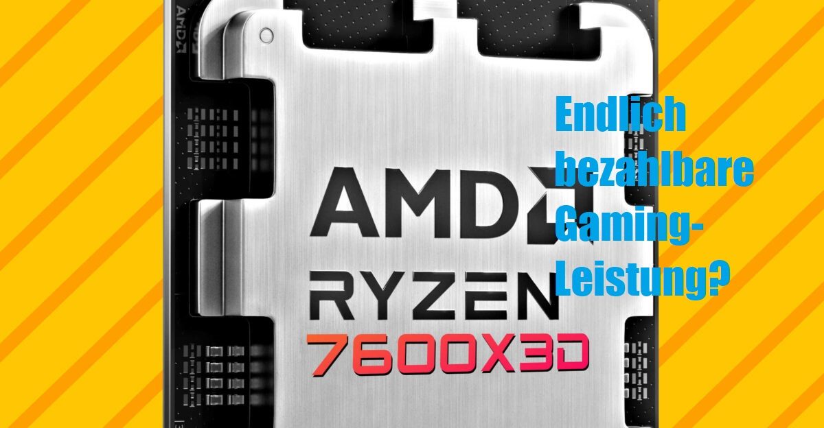 AMD Ryzen 5 7600X3D: möglicher Launch im September?